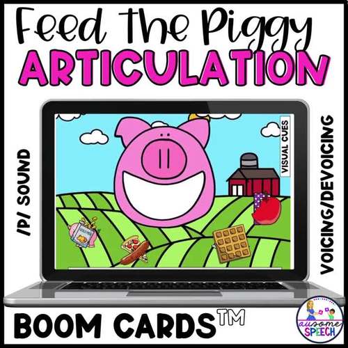 Articulation Boom Cards: Feed Me Pig P Sound (Voicing, Devoicing, Apraxia)