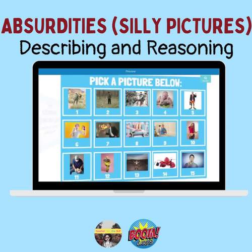 Absurdities (Silly Pictures): Describing and Reasoning Boom Cards