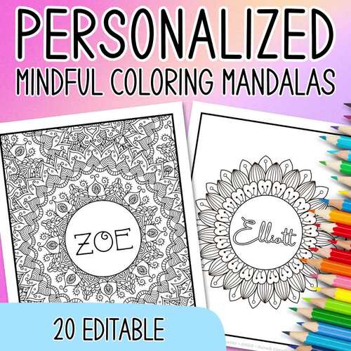 EDITABLE Personalized Coloring Pages Student Names Mindful Mandalas Zen ...