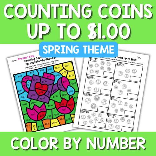 Spring Counting Coins Color by Number Code Money Up to $1 No Prep Craft Fun