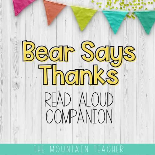 Bear Says Thanks Activities | Thanksgiving Craft, Reading & Writing ...