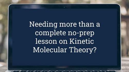 Kinetic Molecular Theory & Gases editable full lesson slides PPT notes ...