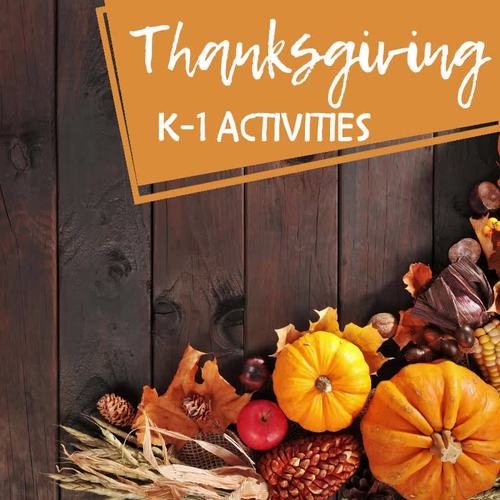 Thanksgiving Activities for Primary Students by Kindergarten Kristy