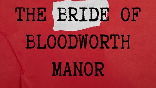 The Bride of Bloodworth Manor Fun Classroom Murder Mystery Inferencing Game