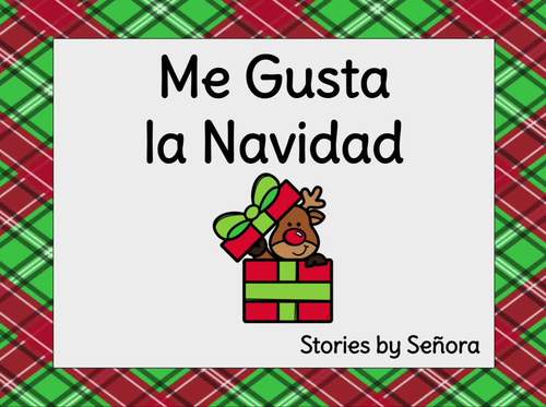 Bundle: Elementary Spanish Christmas Story Resources by Stories by Senora