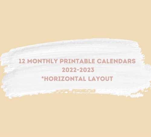 *2022-2023* 12 Monthly Printable Calendars- Horizontal Layout | TPT