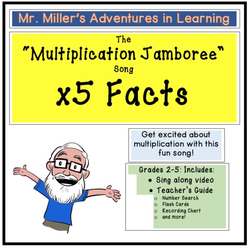 The "Multiplication Jamboree" Song x5 Facts Video and Teacher's Guide