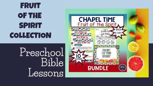 Chapel time / Fruit of the Spirit Bundle / Bible Lessons / Christian ...