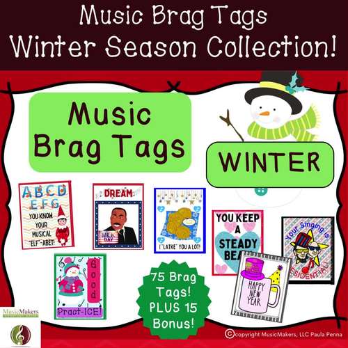 Music - Winter Season Brag Tags! Classroom Management Incentives! FUN!