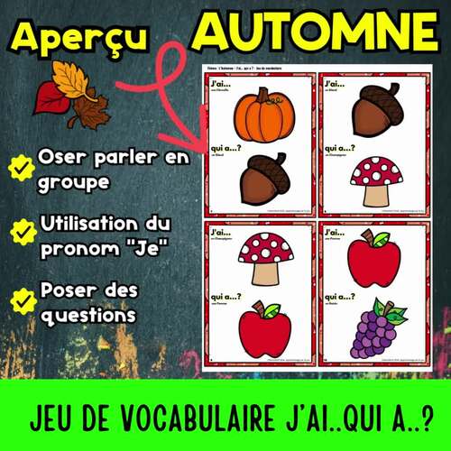 Automne. Jeu de vocabulaire. J’ai…qui a... ? | TPT
