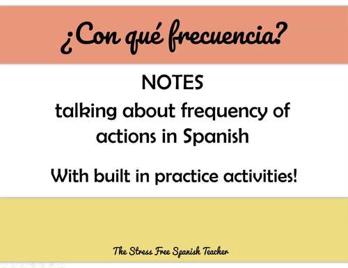 Spanish adverbs of frequency FRECUENCIA NOTES digital resource | TpT