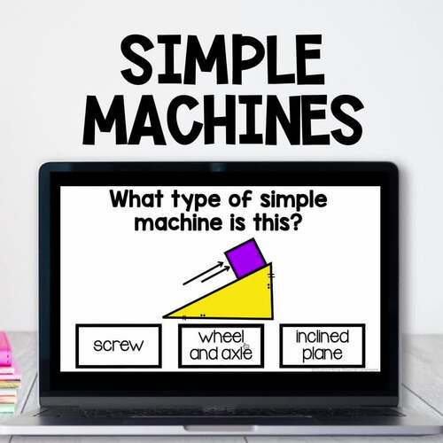Simple Machines Science Activity "Which one..": Digital Resource - 20 ...