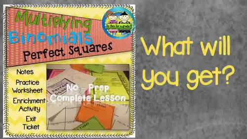 Multiplying Binomial Perfect Squares: Notes, Practice, Enrichment, Exit