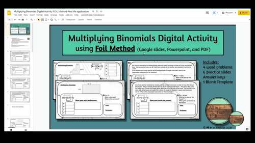 Multiplying Binomials using FOIL Method plus word problems Digital Activity
