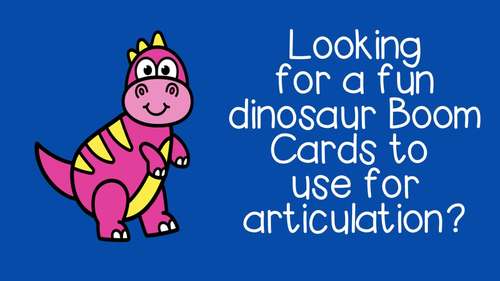 Dinosaur Hunt Articulation BOOM Cards BUNDLE by Speechie Pals | TpT