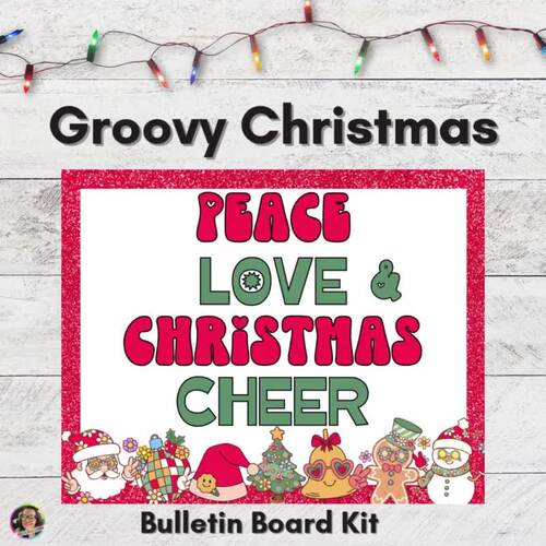 BULLETIN BOARD KIT_GROOVY CHRISTMAS HOLIDAY THEME by Kirk's Klassroom