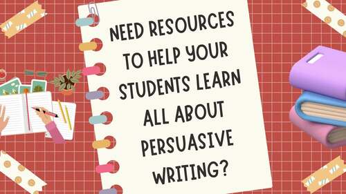 Persuasive Writing POSTERS BUNDLE | Opinion Writing ANCHOR CHARTS