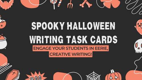 Spooky Descriptive Writing Task Cards by Teaching in the Midnight Sun