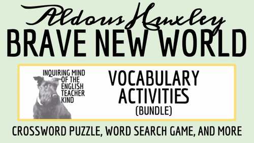 Brave New World Vocabulary Development Games and Activities Bundle (Google)