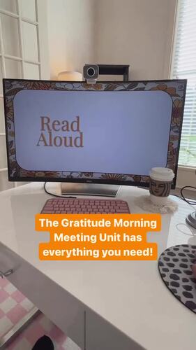Morning Meeting Thankfulness Gratitude Unit Social Emotional Learning
