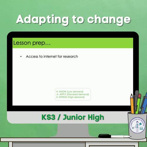 Adapting to change (KS3) by CMGs Science lessons | TPT Adapting to change (KS3) by CMGs Science lessons | TPT