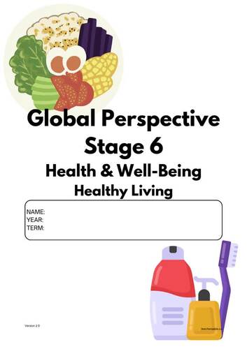 Worksheet Pack; IGCSE Global Perspective; Stage 6 Health & Well-being