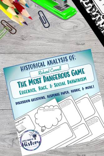 Eugenics, Race, Social Darwinism: Connell's The Most Dangerous Game DBQ