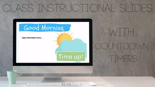 Class Instructional Slides With Countdown Timer by GFM Classroom Resources