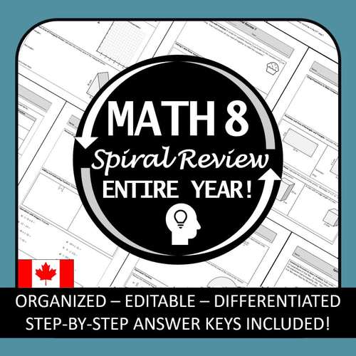 BC Math 8 Spiral Review Entire Year | Differentiated, Editable, Versatile!