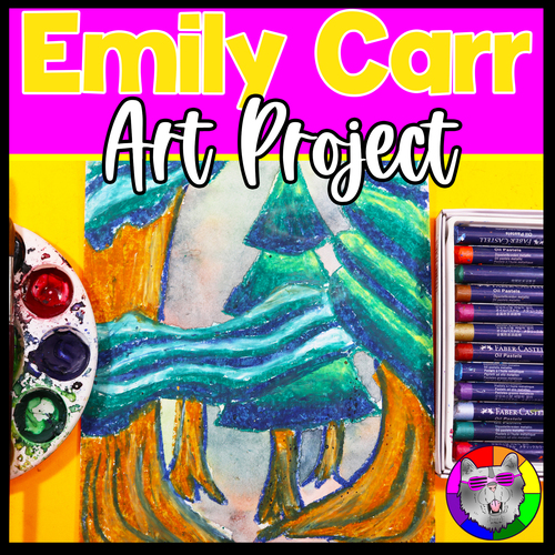 Emily Carr Art Project Forest Art Lesson Canadian Artist Art Activity