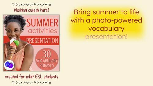 Summer Vocabulary Photo Presentation for Adult ESL Seasonal Vocabulary