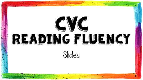CVC Blending and Reading Fluency Slides with Printable Soundbox Templates