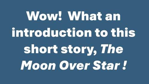 Wonders-The Moon Over Star, Grade 4- Digital Introduction & Vocabulary ...