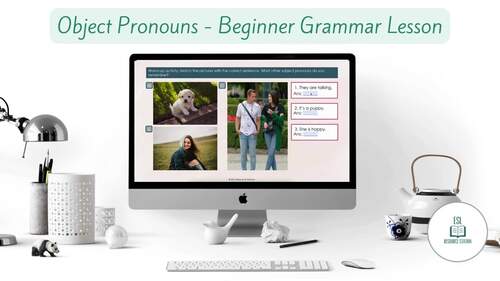 Object Pronouns - Adult Beginner ESL Grammar Lesson, Worksheets, Activities