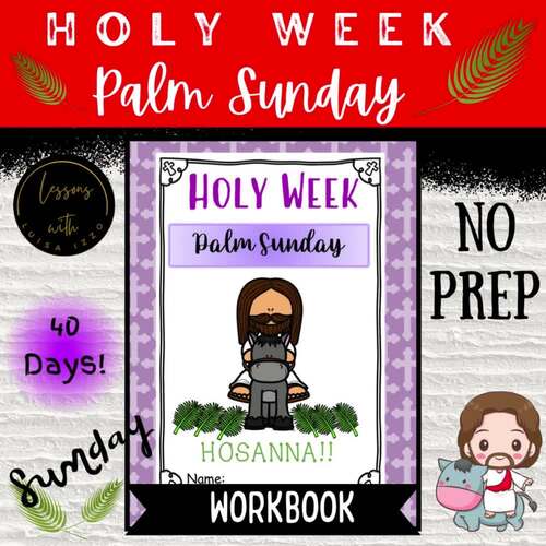 No Prep Holy Week Workbook for Palm Sunday: Religious Easter/Lent ...