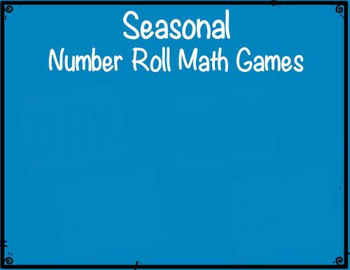 Seasonal Number Recognition & Addition Number Roll Math Games | TPT