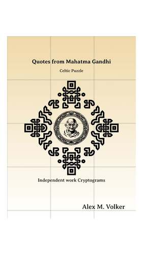 Quotes from Mahatma Gandhi - 2 of 3 - Independent work Cryptograms and ...