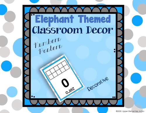Number Posters - Elephant Themed by Upper Elementary Antics | TPT