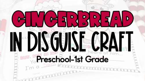 Gingerbread Man in Disguise Craft, Christmas Craftivity Preschool ...