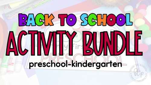 Back to School Activities Preschool, Kindergarten - First Day of School ...