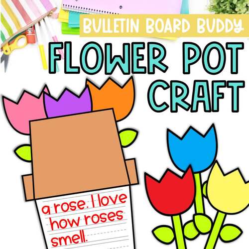 Flower Pot Craft | Bulletin Board Buddies by The Kinderhearted Classroom