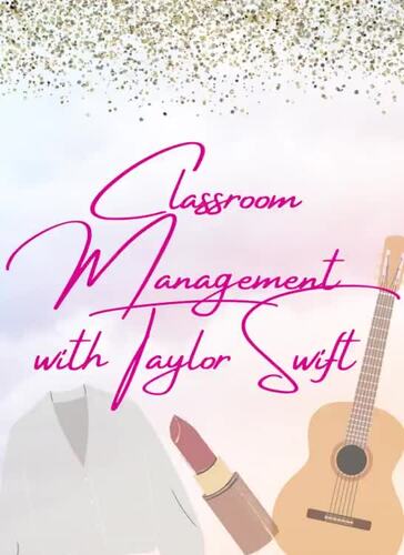 Taylor Swift Classroom Management Posters (Tik Tok inspired) | TPT