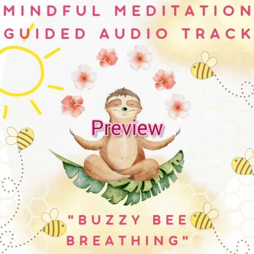 Buzzy Bee Breathing: Mindfulness Meditation Audio MP3 Track for ...