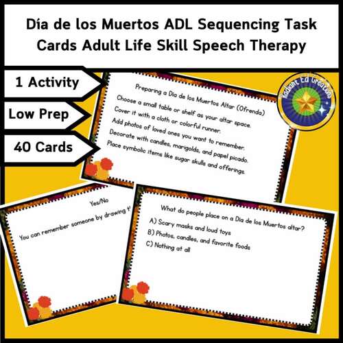 Día de los Muertos ADL Sequencing Task Cards Adult Life Skill Speech ...