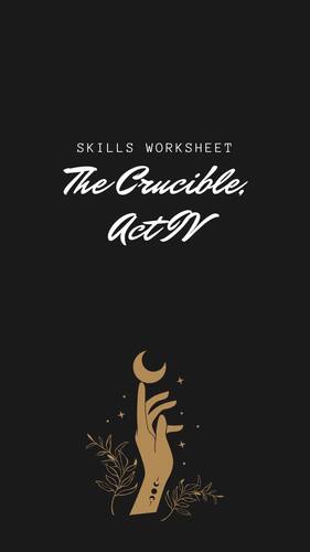 The Crucible, Act IV by Arthur Miller Skills Worksheet | TPT