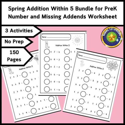 Spring Addition Within 5 Bundle for PreK Number and Missing Addends ...