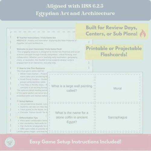 HSS 6.2.5 Trivia Game Artistry & Innovation: Egyptian Art and Architecture