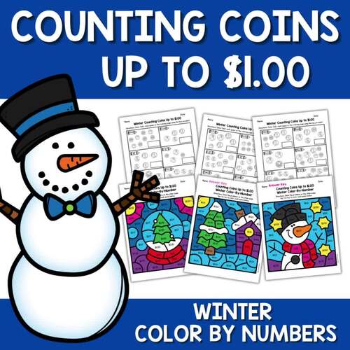 Winter Counting Coins Money up to $1 Color By Number Fun Worksheets No ...