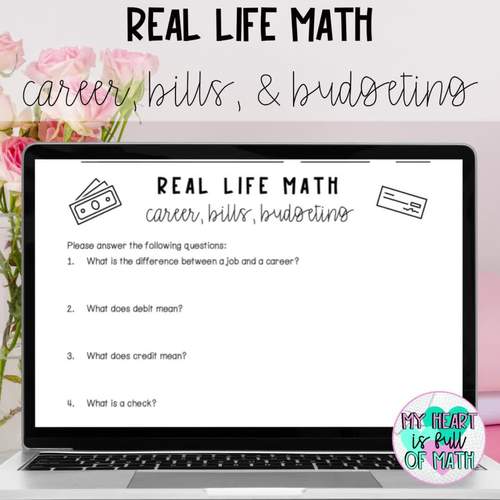 Real Life Math - Career, Bills, Budgeting - End of Year Activity - AVID