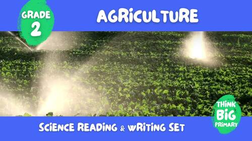 Agriculture - Second Grade Science Reader & Writing Set by Think Big ...